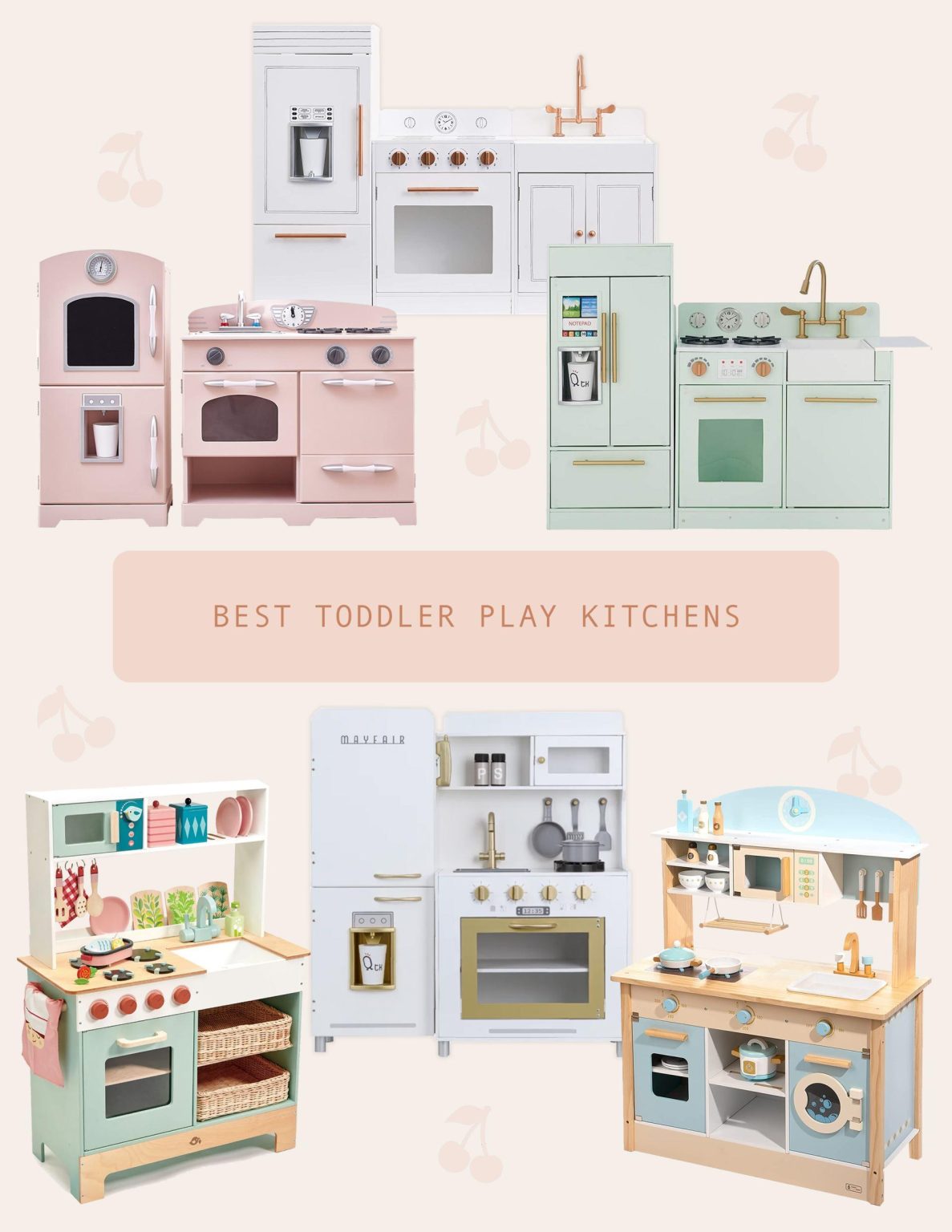 Best Play Kitchens For Toddlers - Abby Saylor Armbruster